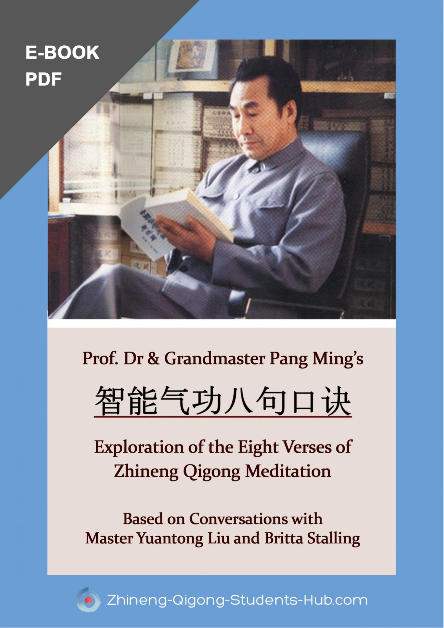 Exploration Of The Eight Verses Of Zhineng Qigong Meditation E-book — Zhineng Qigong Student's Hub